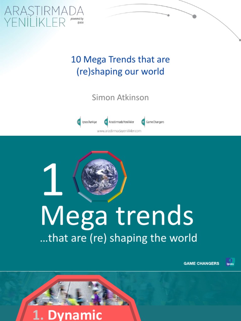 10 Mega Trends That Are Reshaping The World PDF | PDF | Advertising ...