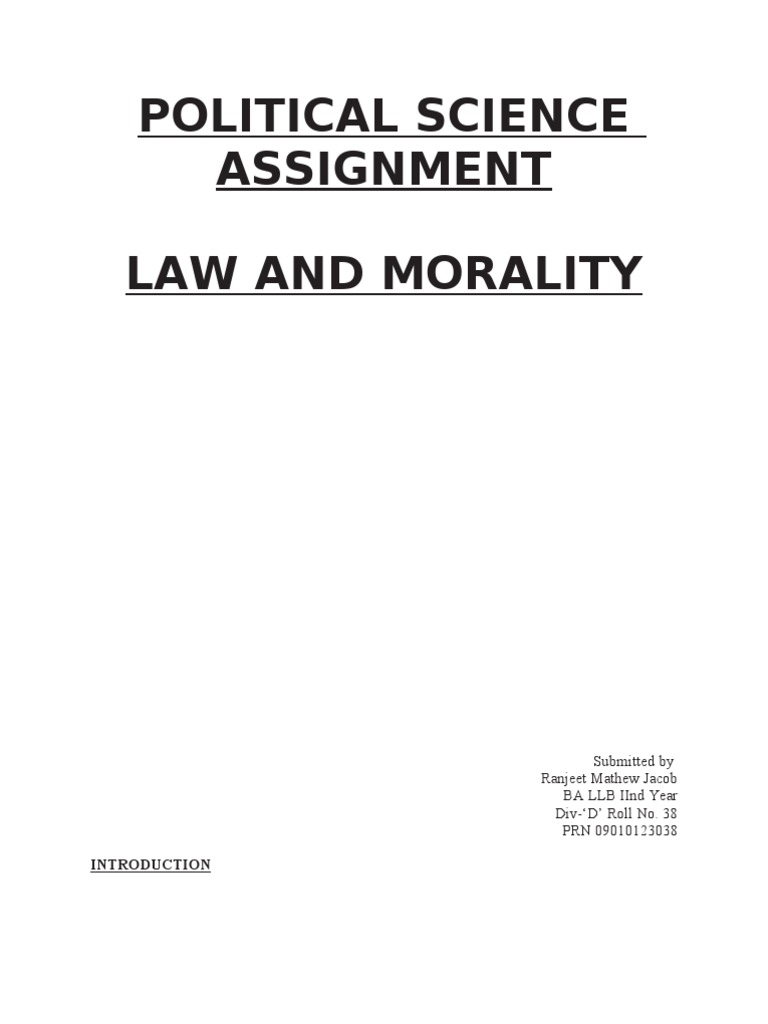 Law and Morality: Exploring the Differences and Relationship Between ...