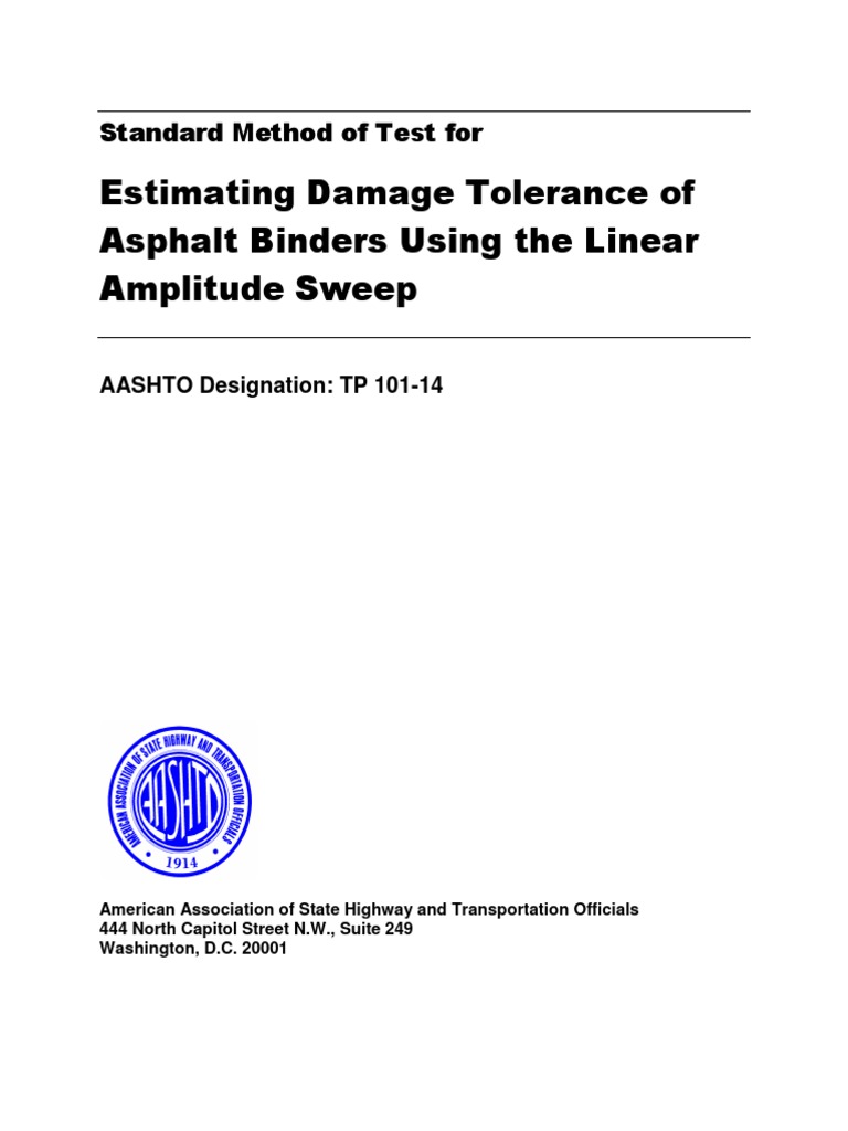 Aashto Tp101 Las May 2013 v2 | PDF | Fatigue (Material) | Road Surface