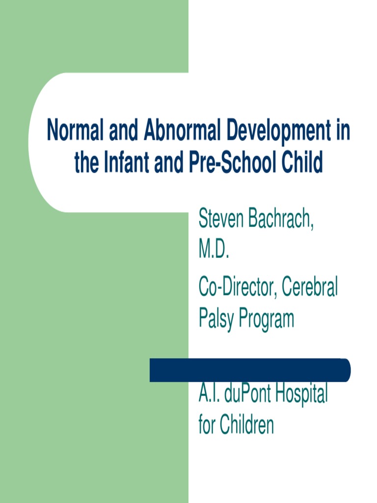 Normal and Abnormal Development in The Infant and Pre-School Child ...
