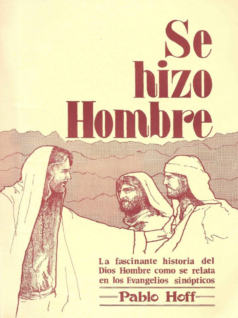 Se Hizo Hombre - Pablo Hoff | PDF