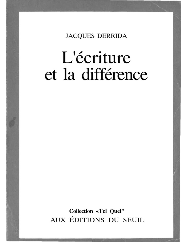 E-Livre Jacques Derrida - Ecriture - Difference PDF | PDF | Esthétique ...