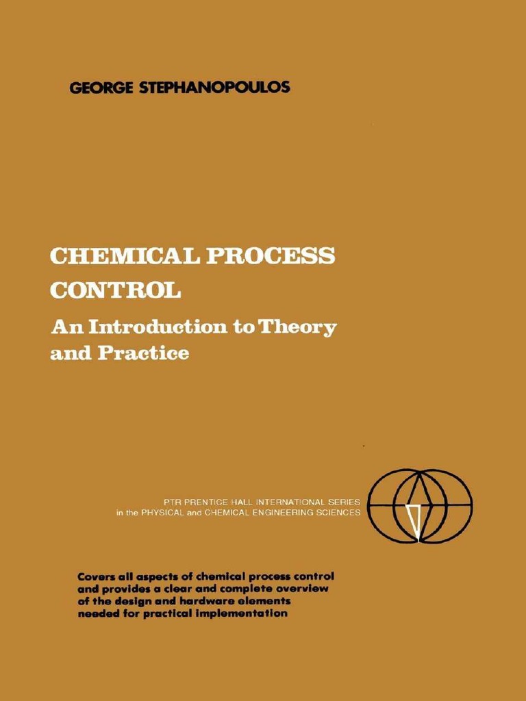 Chemical Process Control - George Stephanopoulos (Prentice Hall, 1984 ...