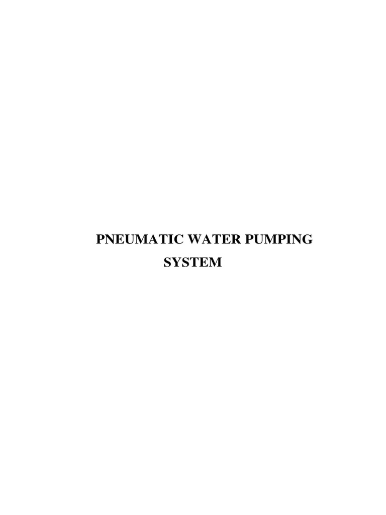 Pneumatic Water Pumping System | PDF | Pump | Pneumatics
