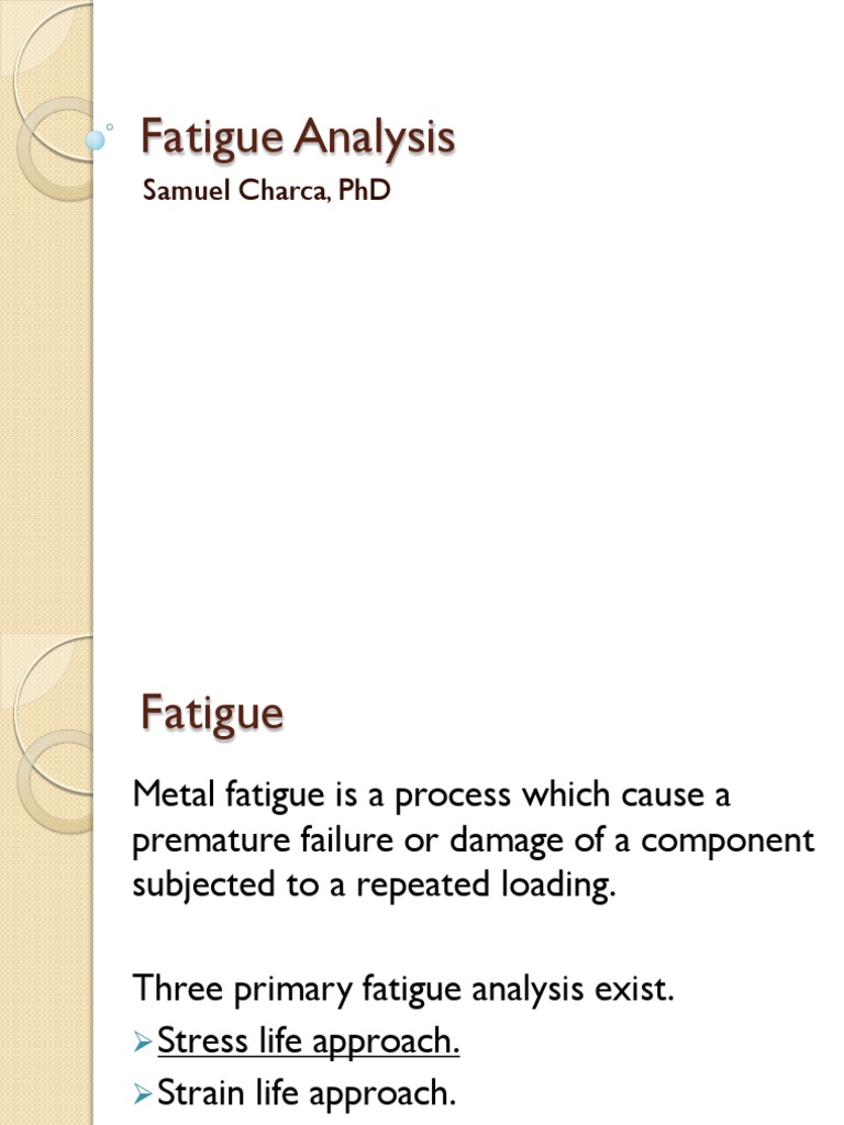 Fatigue Analysis v3 PDF | PDF | Fatigue (Material) | Strength Of Materials