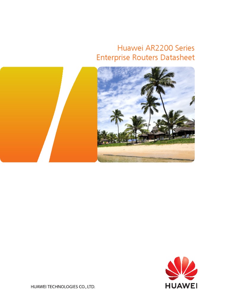 Huawei AR2200 Series Enterprise Routers Data Sheet | PDF | Virtual ...