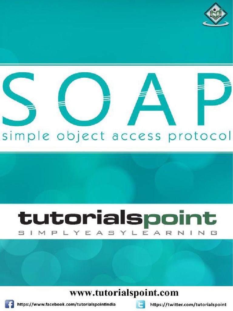 Soap Tutorial | Soap | Communications Protocols