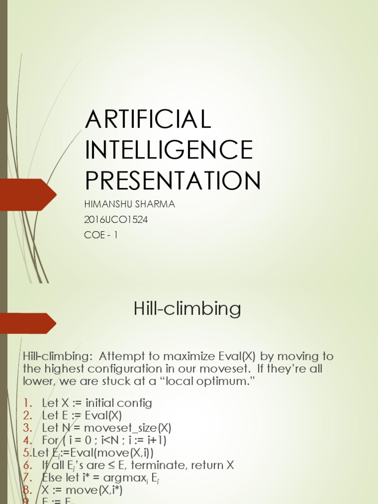 Artificial Intelligence Presentation: Himanshu Sharma 2016UCO1524 Coe - 1 | PDF | Mathematical ...