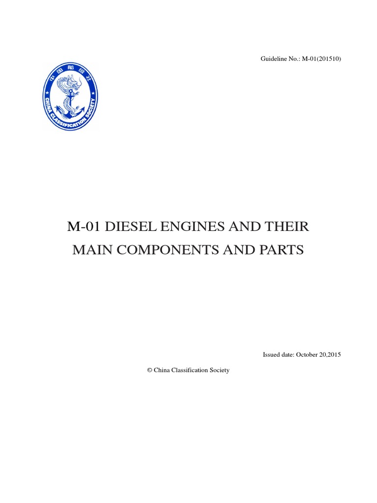 Diesel Engines and Their Main Components and Parts: Guideline No.: M-01 ...