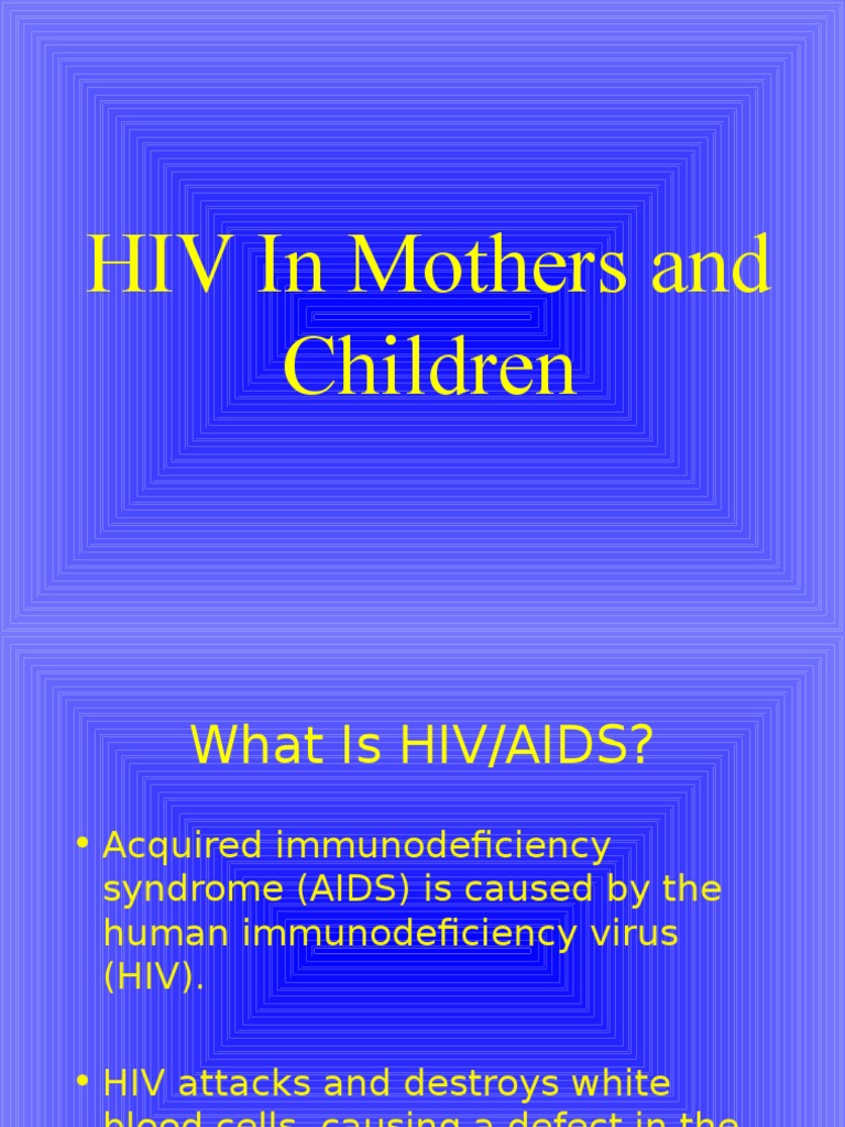 HIV in Mothers and Children | PDF | Hiv/Aids | Breastfeeding