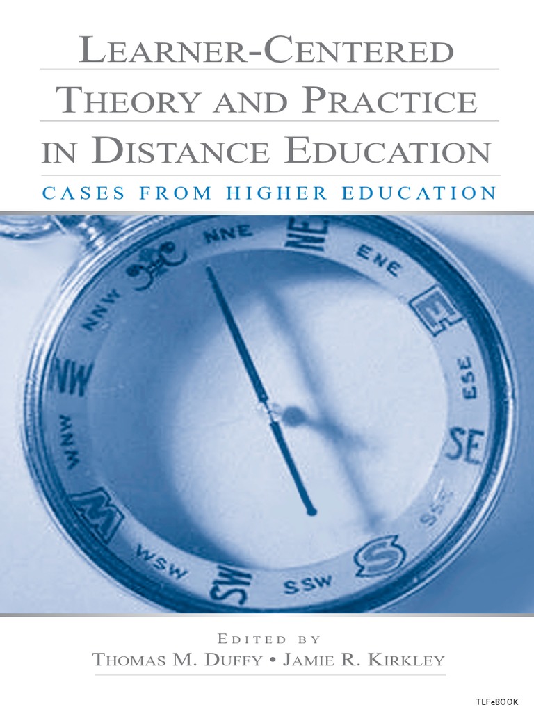 Lawrence Erlbaum 2004 Learner Centered Theory and Practice in Distance ...
