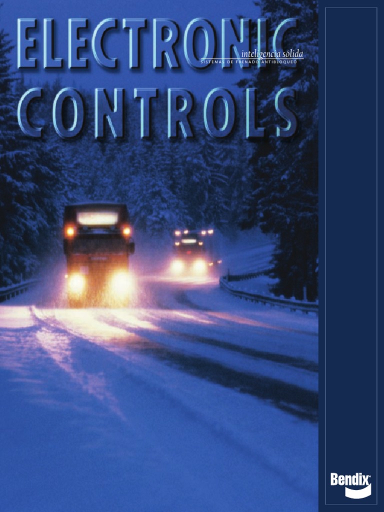 Control Electronico Bendix | PDF | Sistema de freno antibloqueo | Eje