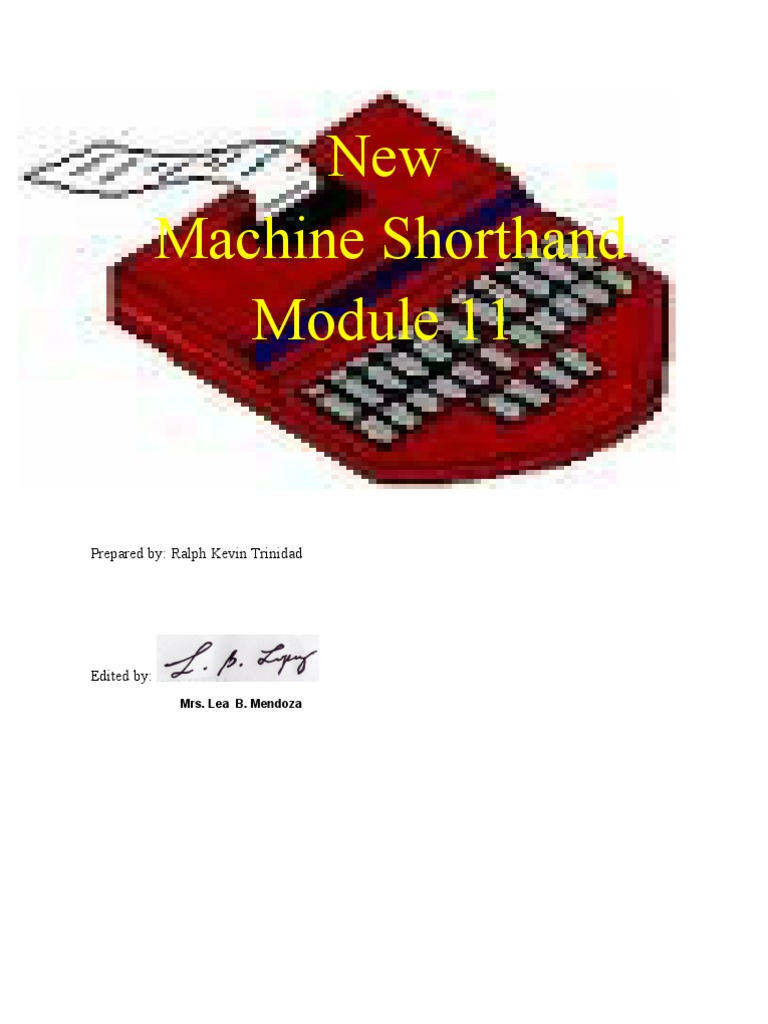 New Machine Shorthand: Prepared By: Ralph Kevin Trinidad | PDF ...