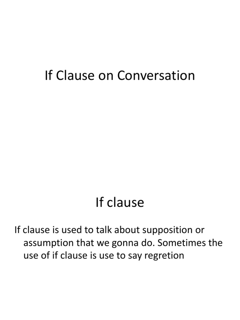 Understanding If Clauses in Conversations | PDF | Health Sciences ...