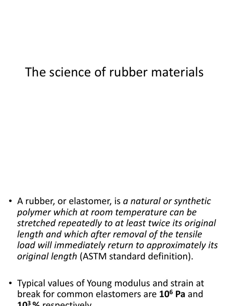 8 Rubber Science Introduction | PDF | Polymers | Natural Rubber