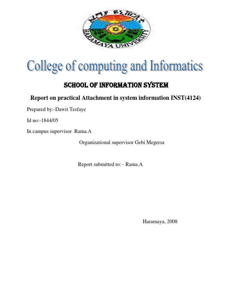 School of Information System: Report On Practical Attachment in System ...