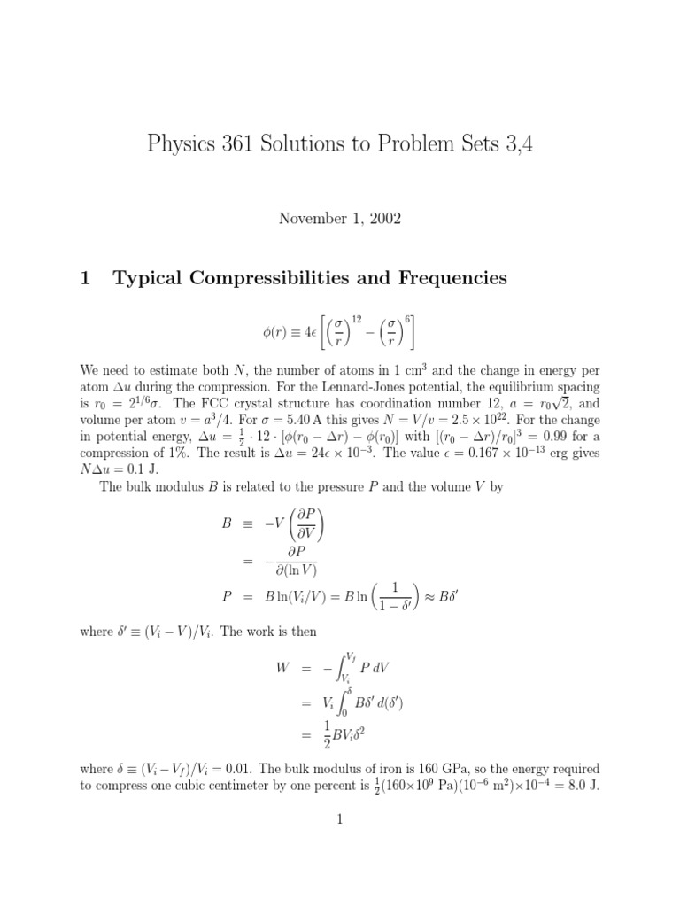 Physics 361 Solutions To Problem Sets 3,4: 1 Typical Compressibilities and Frequencies | PDF ...