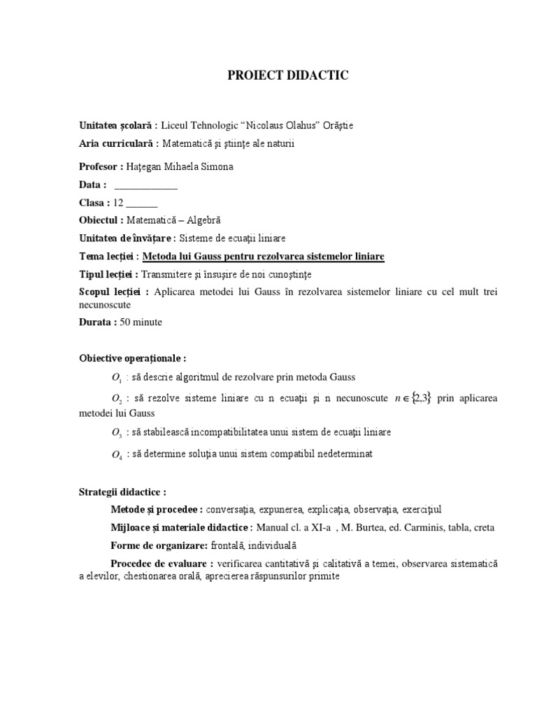 Proiect Did Metoda Lui Gauss Pentu Rezolvarea Sistemelor Liniare | PDF