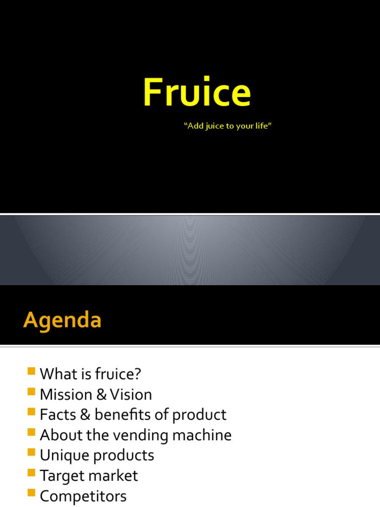 Fruice: "Add Juice To Your Life" | PDF | Juice | Vegan Cuisine