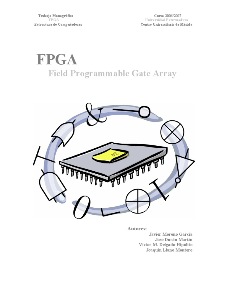 Fpga | PDF | Arreglos de compuertas lógicas programables en sitio ...