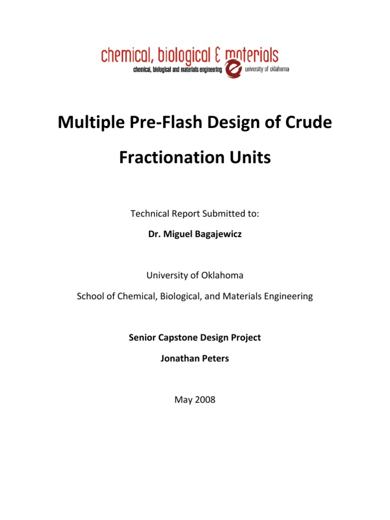 Multiple Pre Flash Design of Crude Fractionation Units: Technical ...