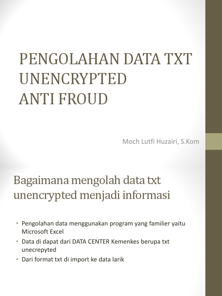 Pengolahan Data TXT Unencrypted di Excel | PDF