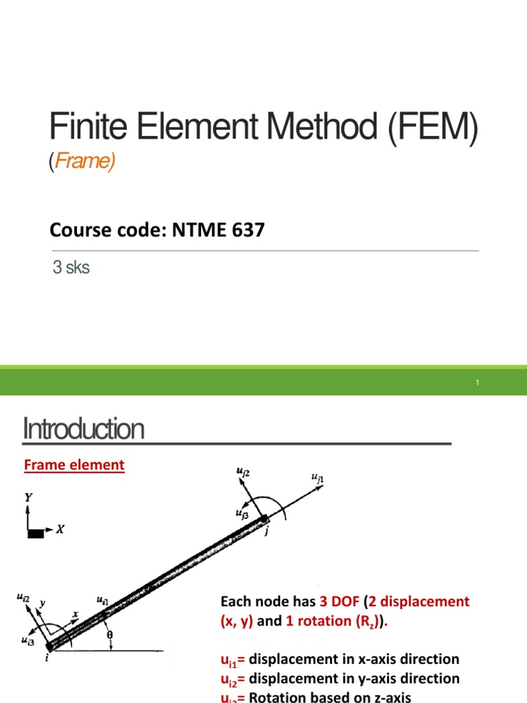 Finite Element Method (FEM) : Frame) | PDF | Stiffness | Cartesian ...