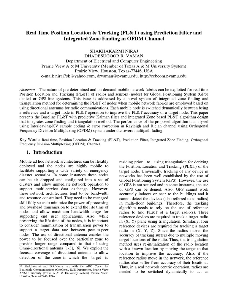 Real Time Position Location & Tracking (PL&T) Using Prediction Filter and Integrated Zone ...