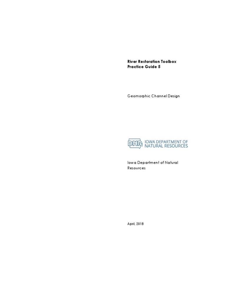 River Restoration Toolbox Practice Guide 5: Geomorphic Channel Design ...