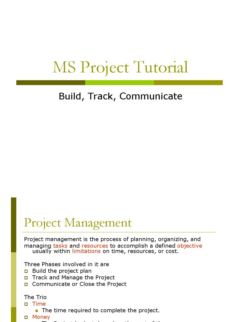 MS Project Tutorial: Build, Track, Communicate | PDF | Project ...