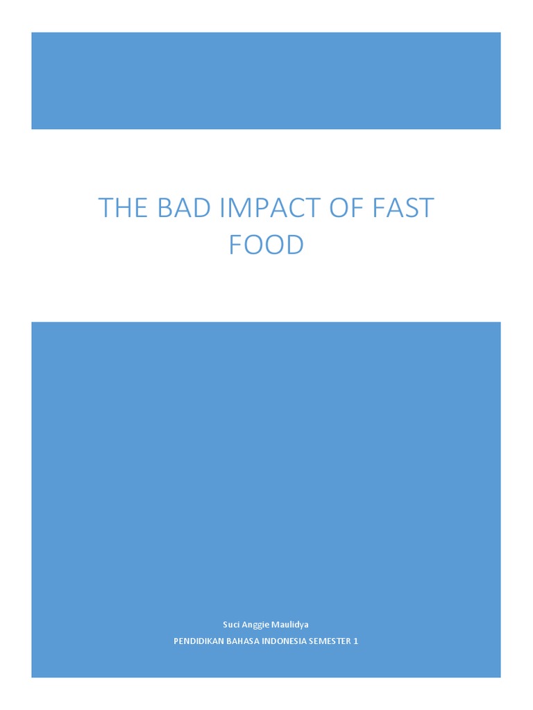 The Bad Impact of Fast Food | PDF