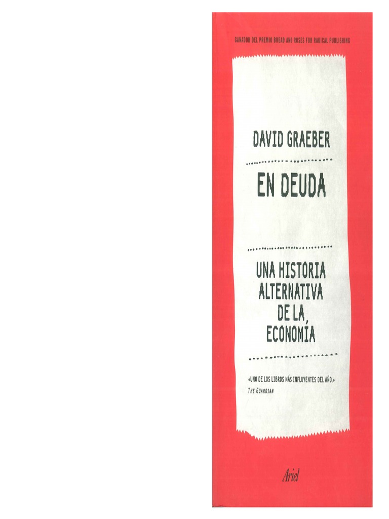 En Deuda David Graeber Libro Completo | PDF