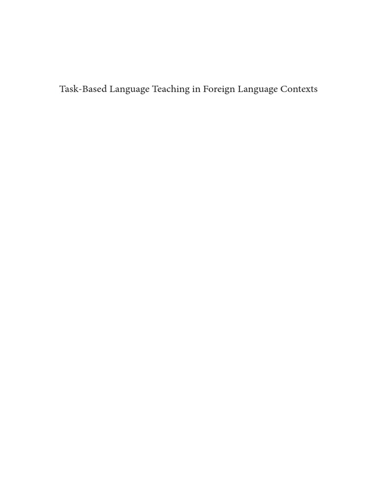 Task-Based Language Teaching in Foreign Language Contexts - Research ...