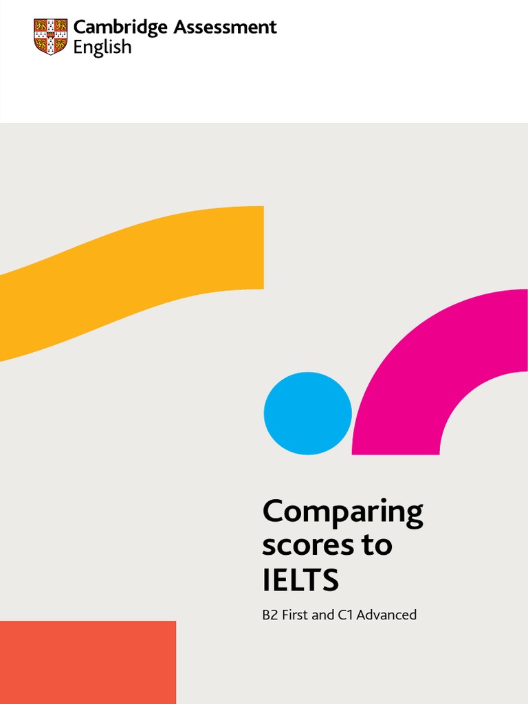 Comparing Cambridge English Scores To IELTS | PDF | International ...