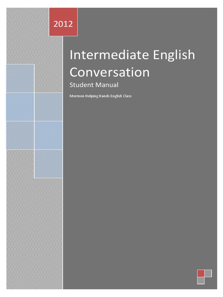 Intermediate English Conversation - Student Manual | PDF