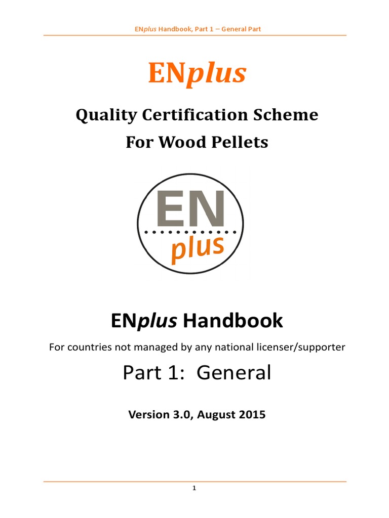 EnPlus Handbook Part1 - General | PDF | Biofuel | Certification