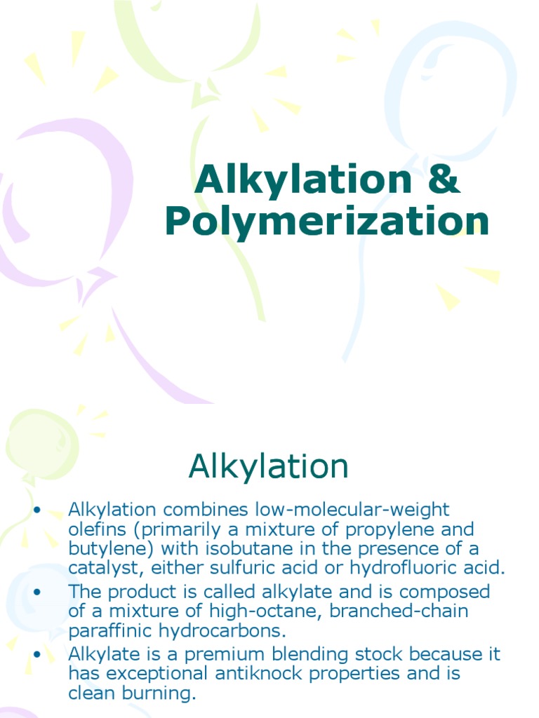 Alkylation & Polymerization Guide | PDF | Polymerization | Alkene