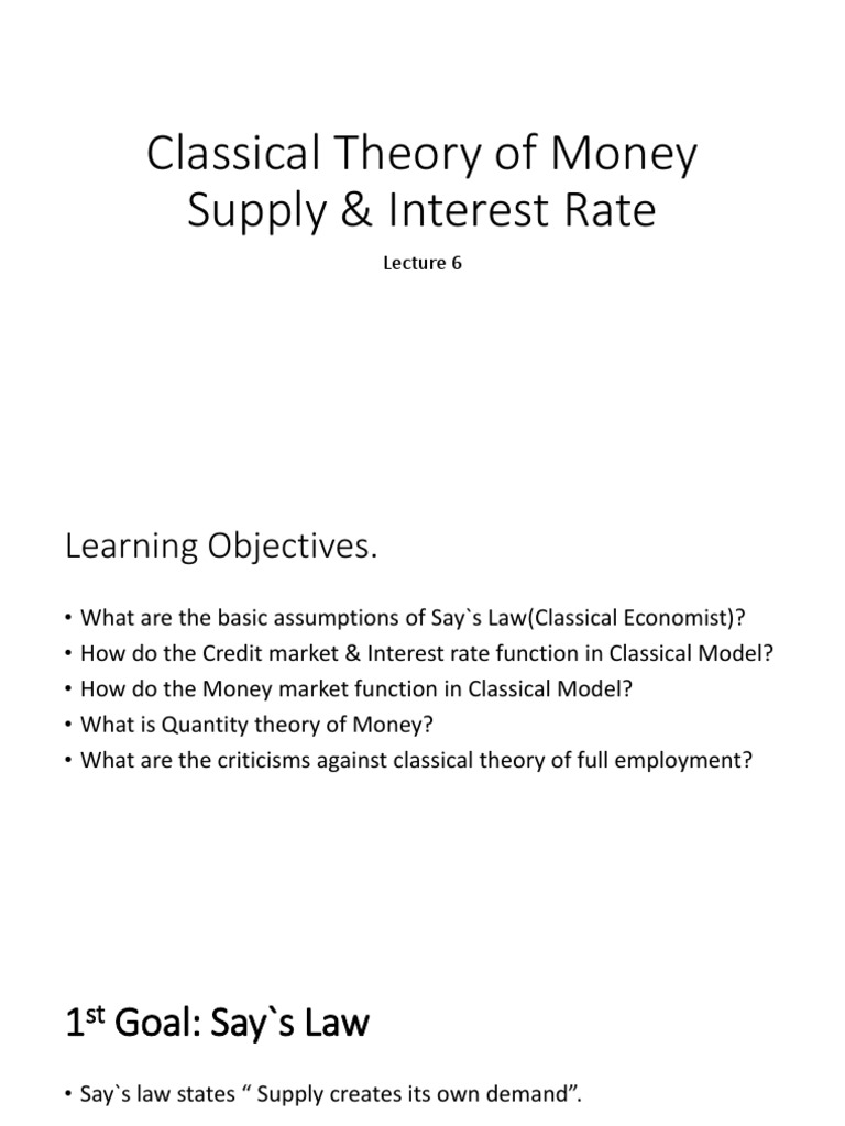 Classical Theory of Income & Employment (Lecture - 6) | PDF | Value ...