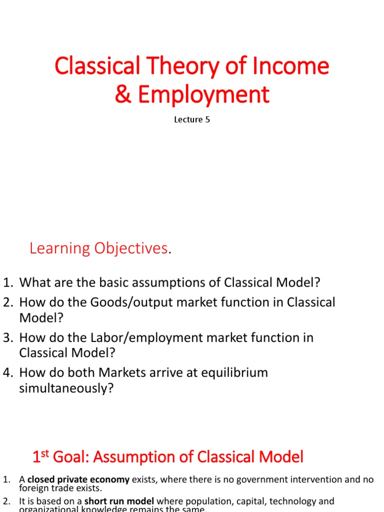 Classical Theory of Income & Employment (Lecture - 5) | PDF | Labour ...