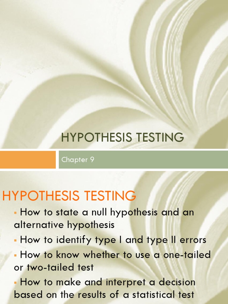 CHAPTER 9 Hypothesis Testing | PDF | Statistical Hypothesis Testing ...