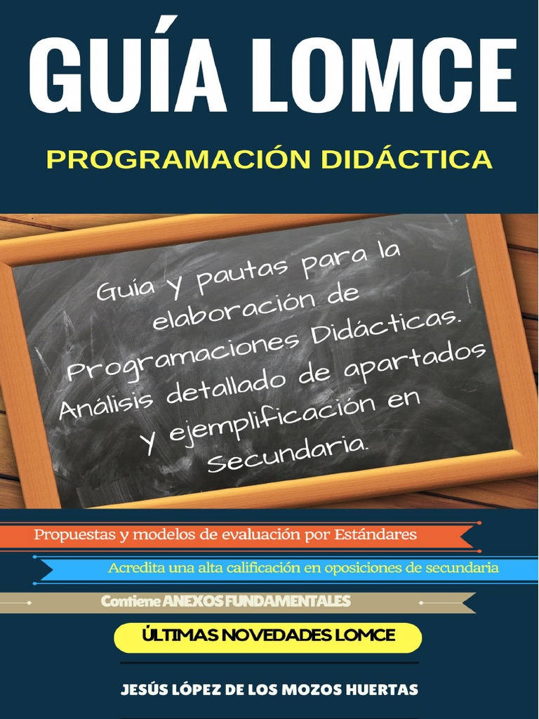 ¿Qué Es La Guía De Elaboración De La Programación Didáctica Lomce – XLYIJJ
