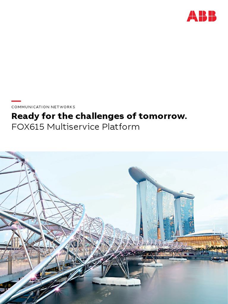 Ready For The Challenges of Tomorrow.: FOX615 Multiservice Platform ...
