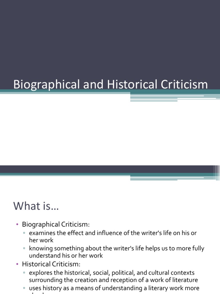 Biographical and Historical Criticism Guide | PDF | Biography | Criticism