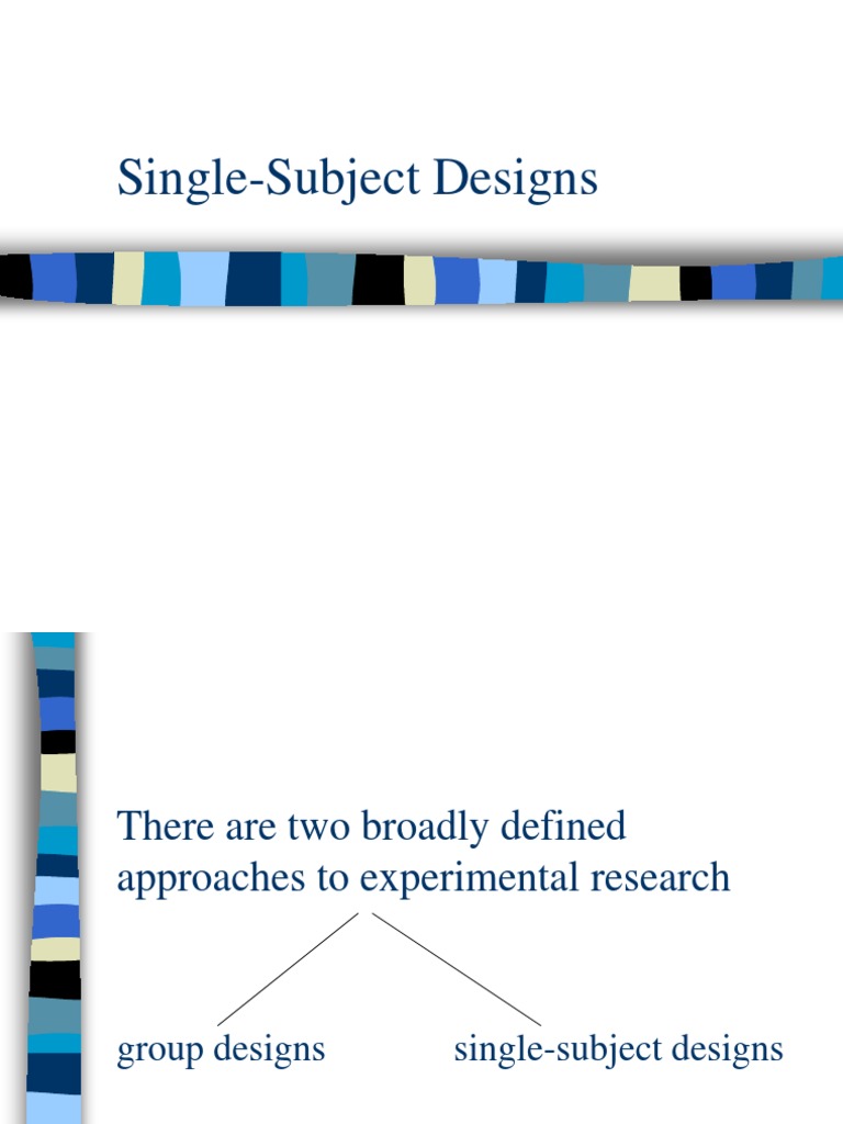 Subject Designs | PDF | Scientific Control | Experiment