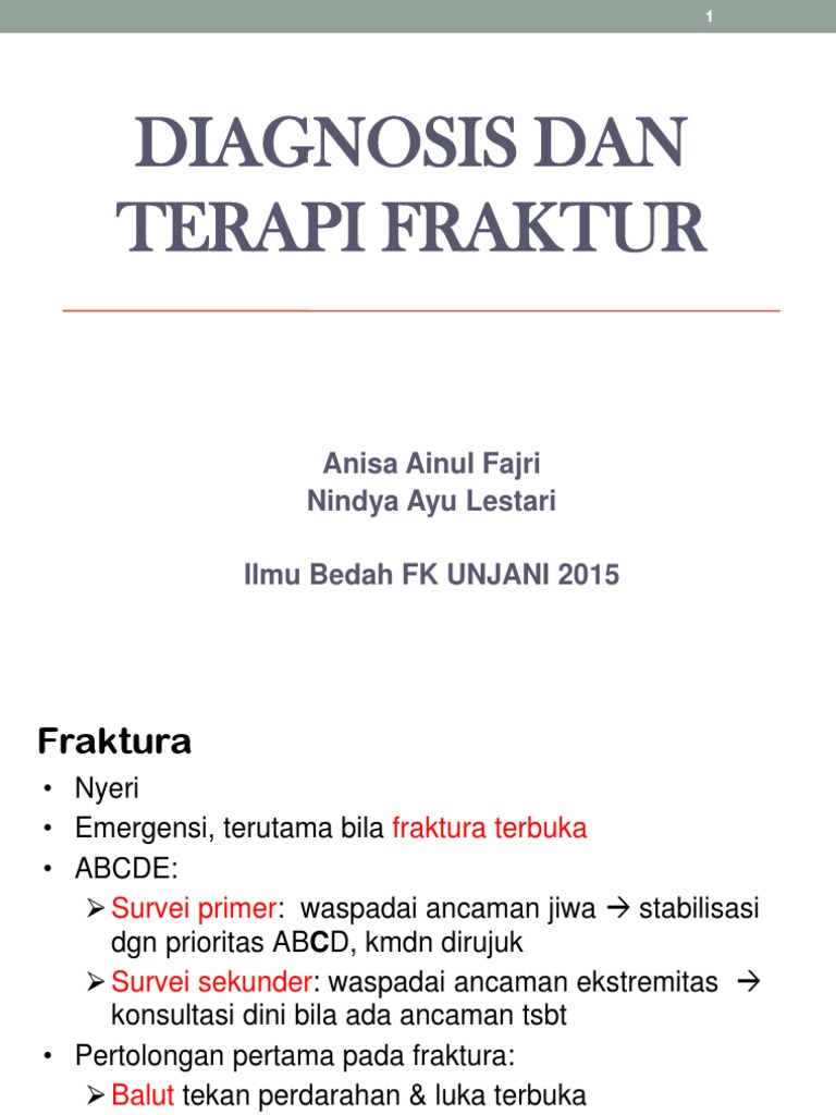 DR - Suryo - Diagnosis Dan Terapi Fraktur | PDF