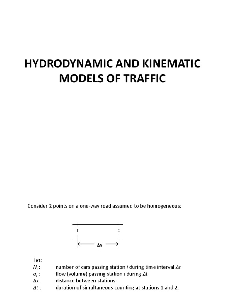 Hydrodynamic And Kinematic Models Of Traffic Pdf Fluid Dynamics
