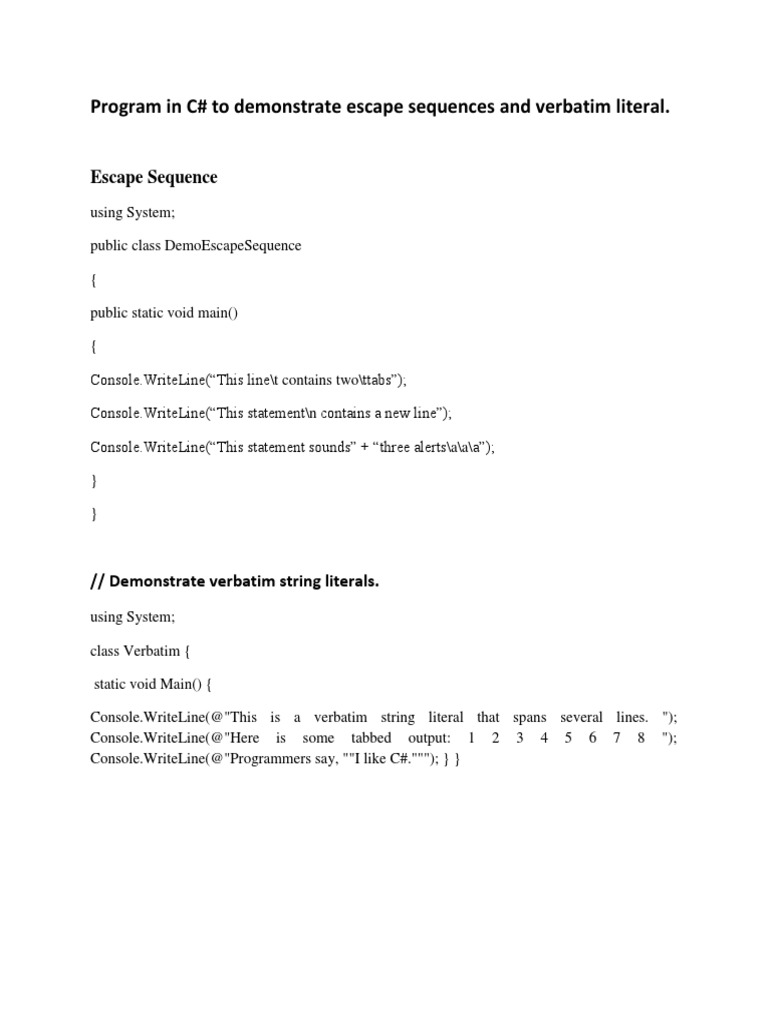 Program in C# To Demonstrate Escape Sequences and Verbatim Literal | PDF