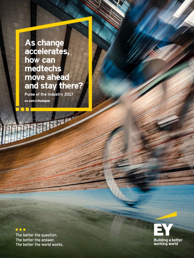 Ey Medical Technology Report 2017 | PDF | Venture Capital | Corporate ...