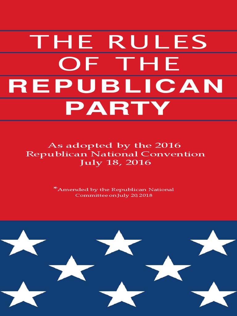 GOP Rules & Structure Guide | PDF | United States Presidential ...