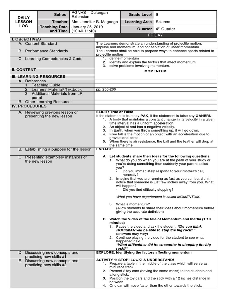 Daily Lesson LOG School Grade Level 9 Teacher Mrs. Jennifer B. Magango Learning Area Science ...